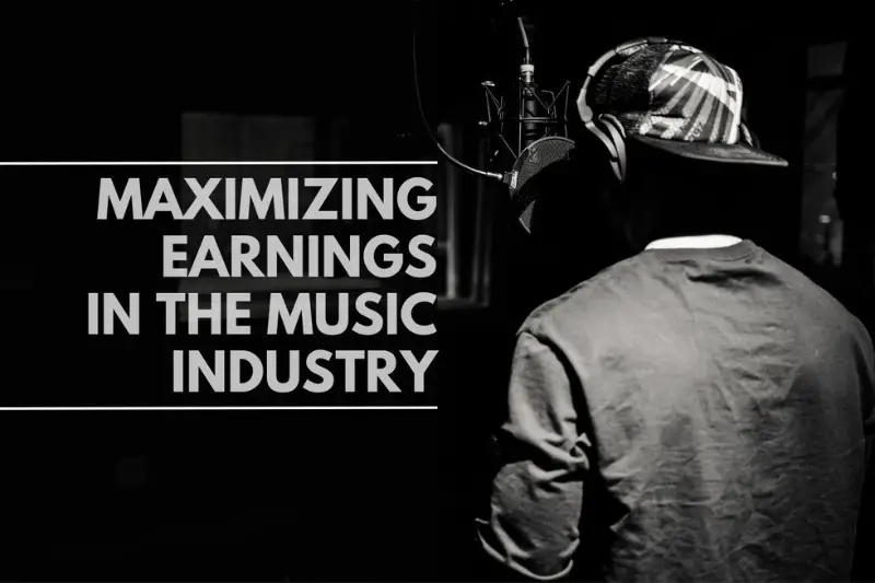 Maximizing Earnings in the Music Industry: A Strategic Approach ... Maximizing Earnings in the Music Industry: A Strategic Approach ...