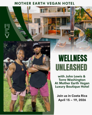 Plant-Powered Icons Torre Washington & John Lewis to Host ‘Wellness ...